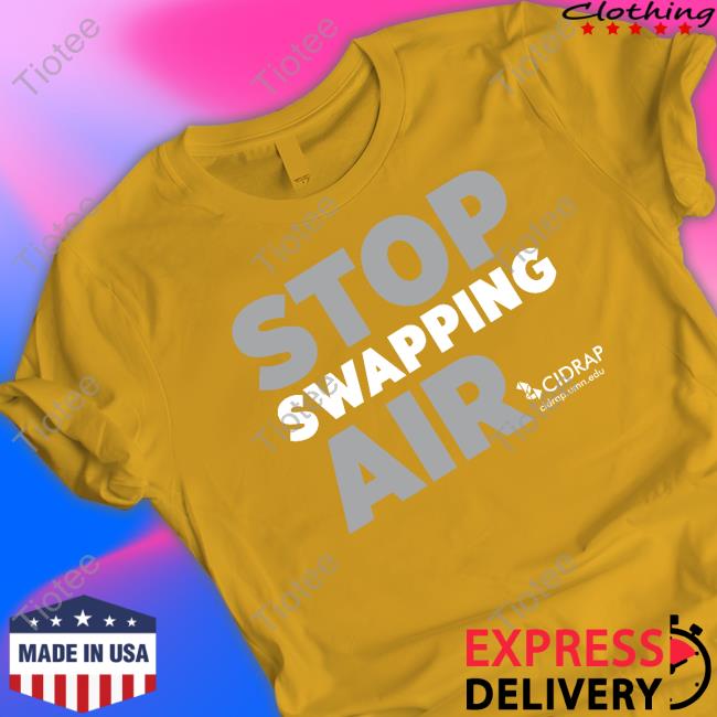 Kelcsimpkins Stop Swapping Air Tee - Tiotee
