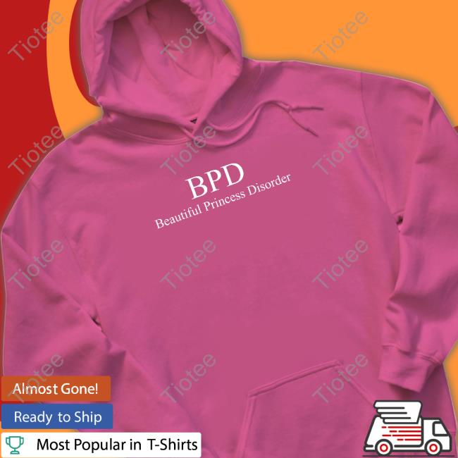 Ppigg Beautiful Princess Disorder T Shirts - Tiotee