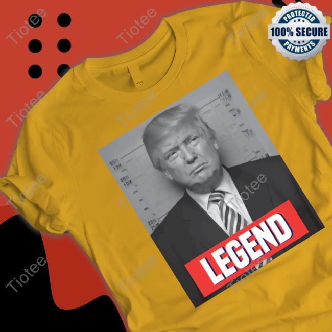 Donald Trump Legend Tee Shirt - Tiotee