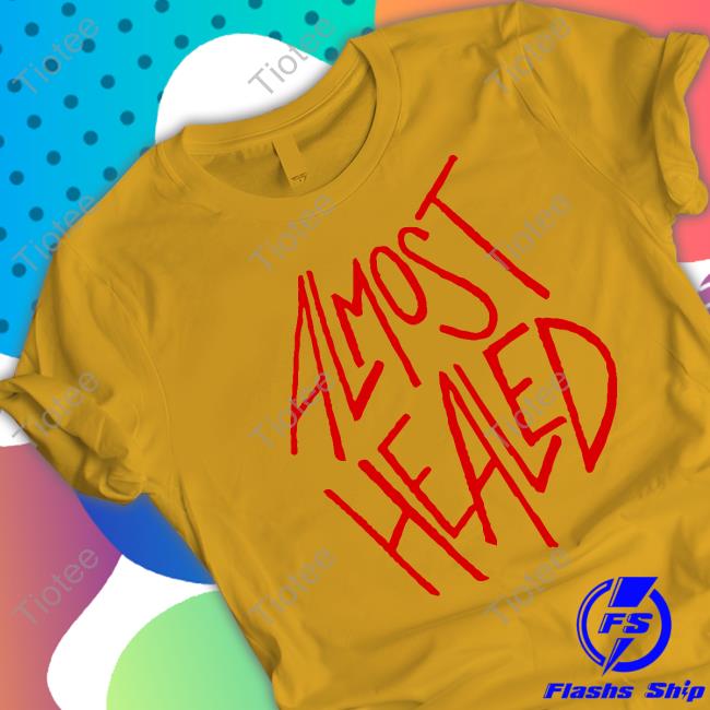 Almost Healed All My Life T-Shirt Grey - Tiotee