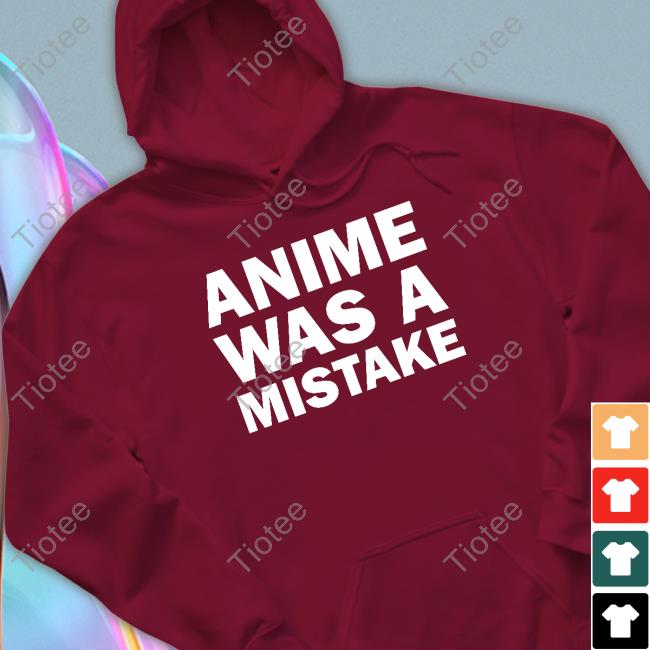 Official Anime Was A Mistake Crewneck Sweatshirt - Tiotee