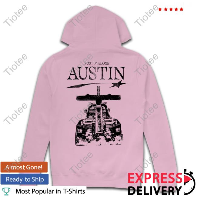 Austin An Album By Post Malone Shirts - Tiotee