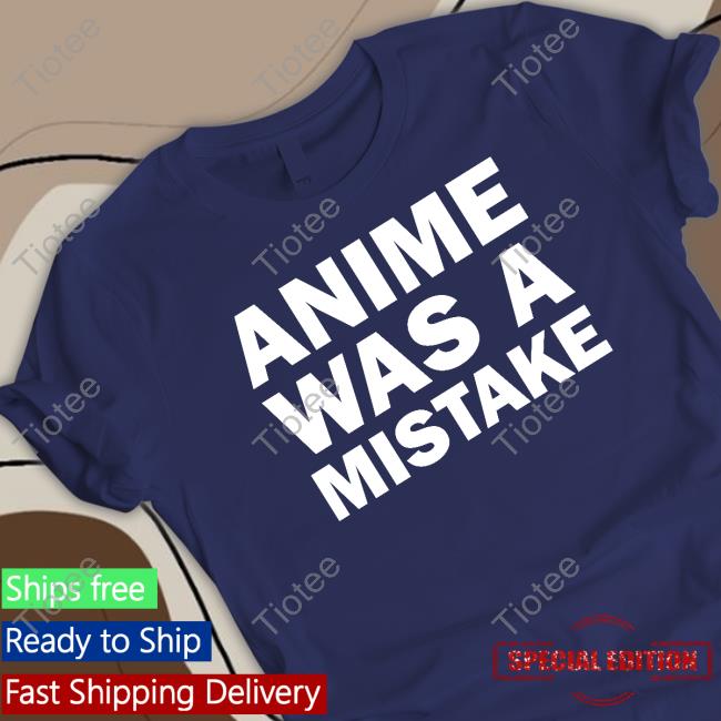 Official Anime Was A Mistake Crewneck Sweatshirt - Tiotee
