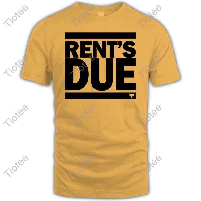 Rents Due T Shirt - Tiotee