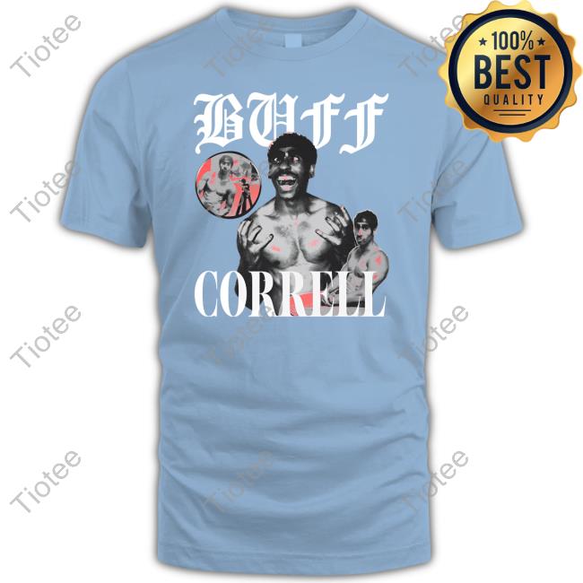 Buff Correll Tee Shirt - Tiotee