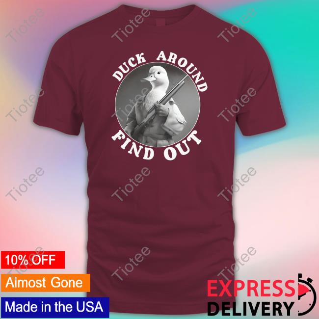 Odsmerch Official Duck Studios Duck Around Find Out T Shirt - Tiotee