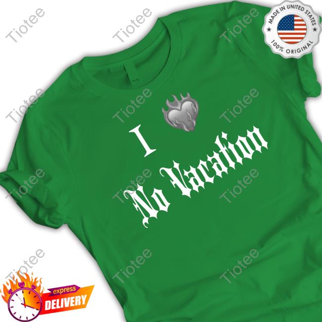 Novacationgrrl I Heart No Vacation Tee Shirt - Tiotee